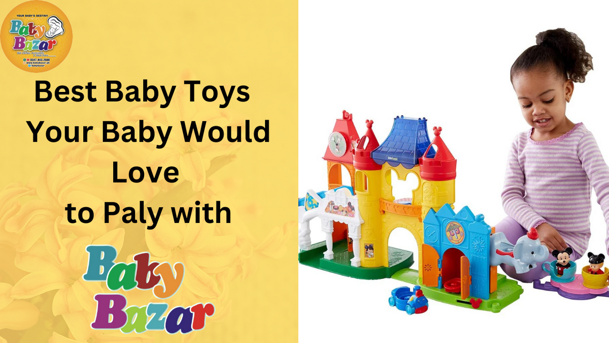 15 Irresistible Baby Toys That Will Delight Your Kids – Baby Bazar
